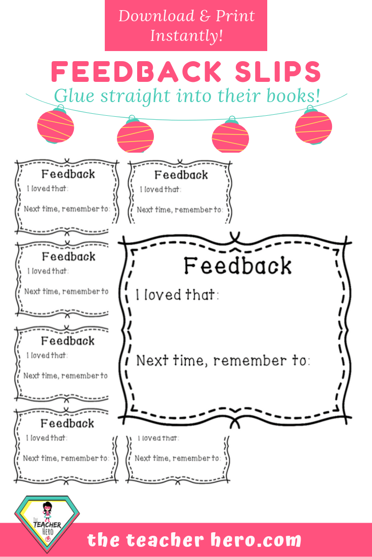 Writing Feedback Slips - The Teacher Hero