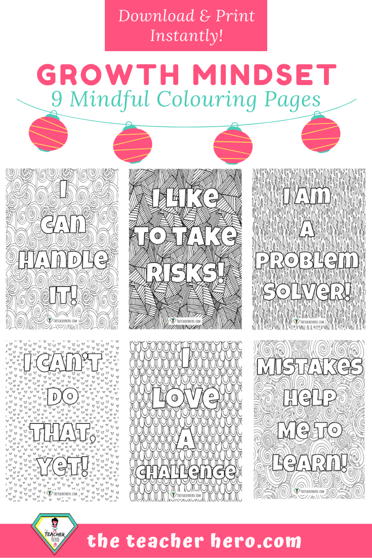 Growth Mindset Mindful Colouring Pages- 9 pages