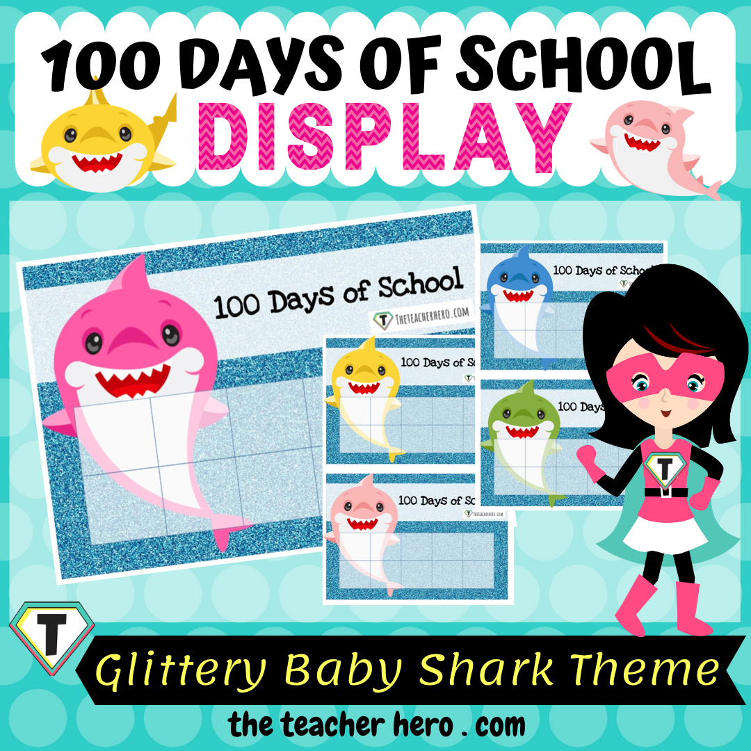 Baby Shark 100 Days of School Display
