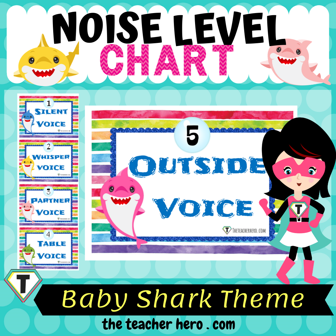 Baby Shark Noise Level Chart - The Teacher Hero