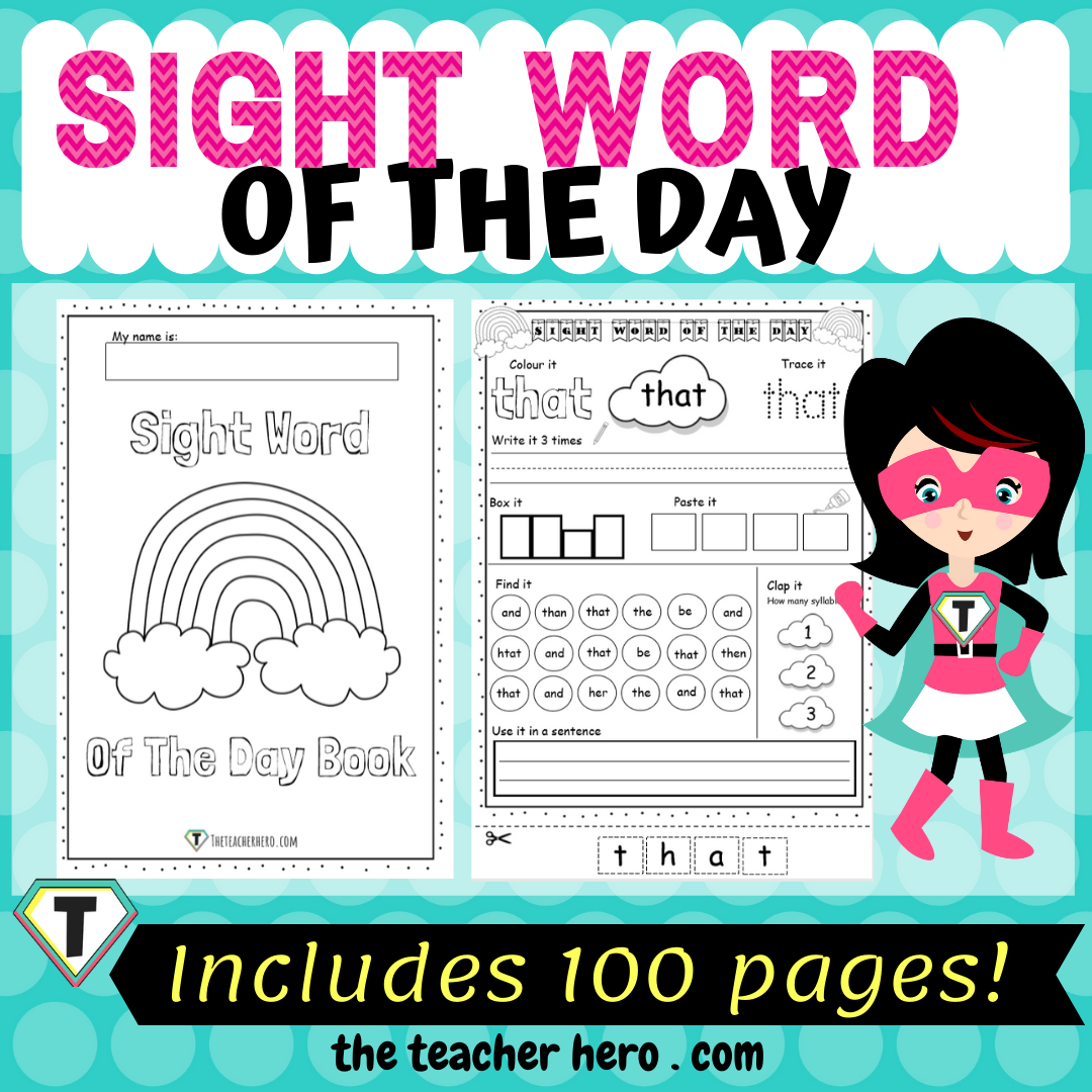 Sight Word of the Day booklet- 100 pages! - The Teacher Hero