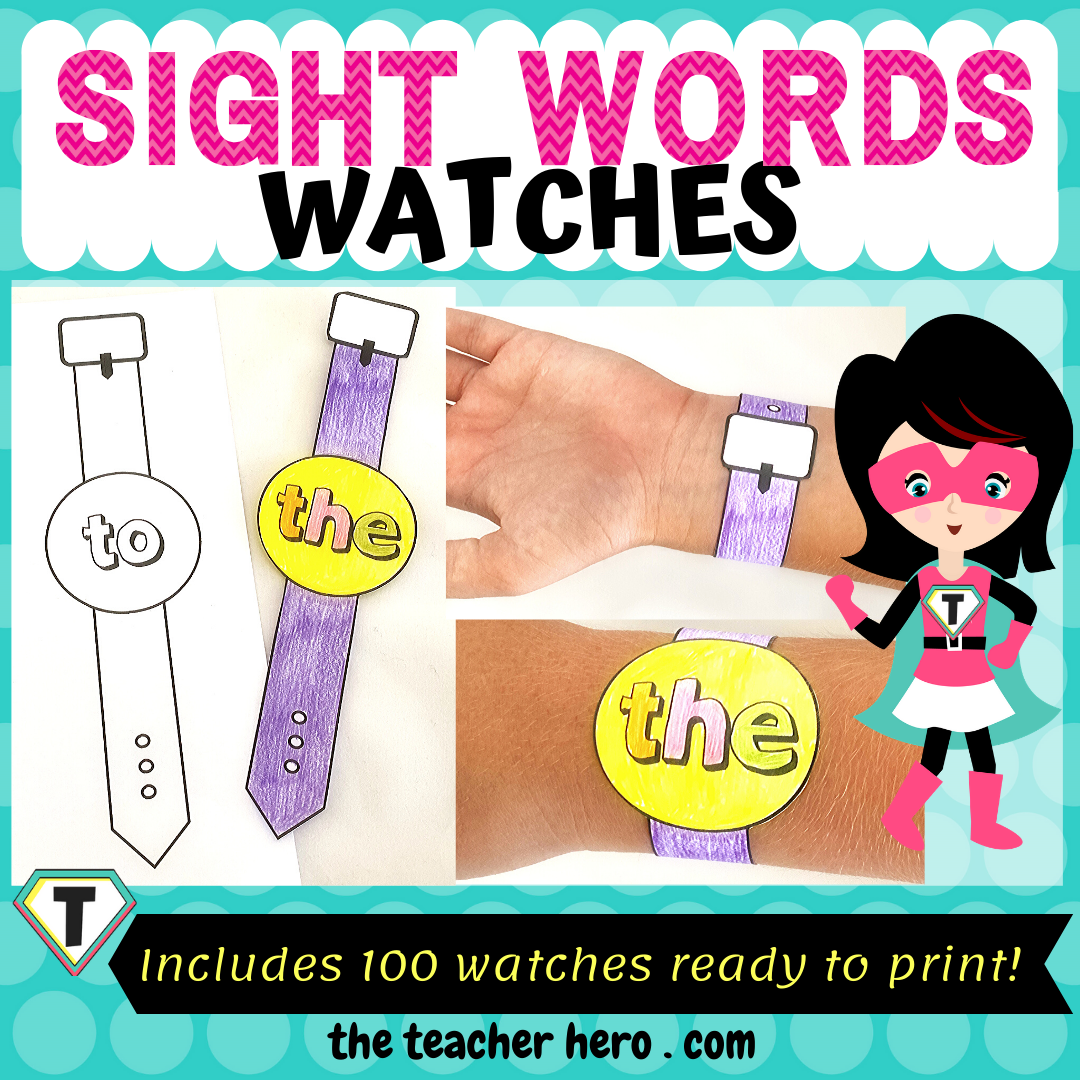Sight Word Watches- Set of 100! - The Teacher Hero