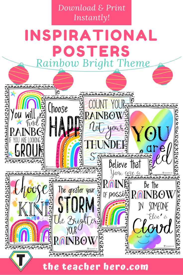 Rainbow Inspirational Posters - The Teacher Hero Printable