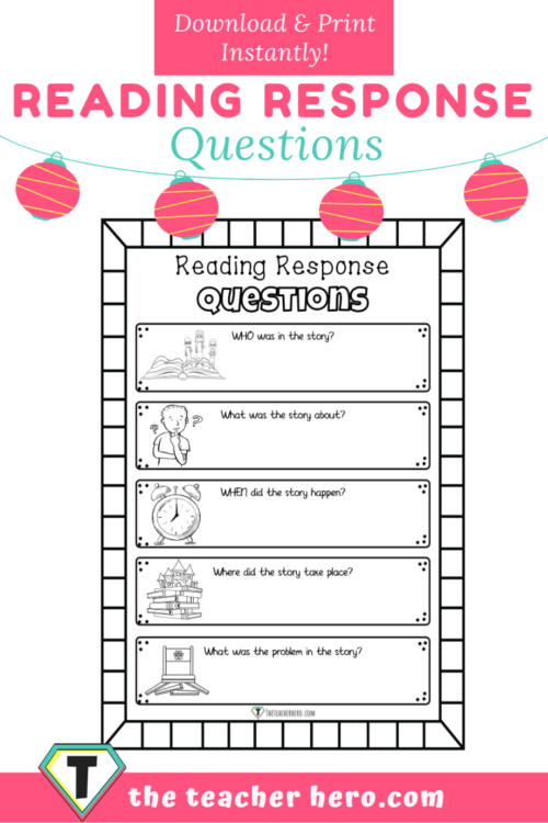 Reading Response Questions - The Teacher Hero