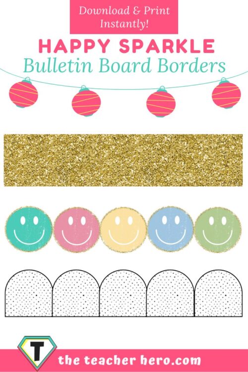 Bulletin Board Borders- Happy Sparkle - The Teacher Hero