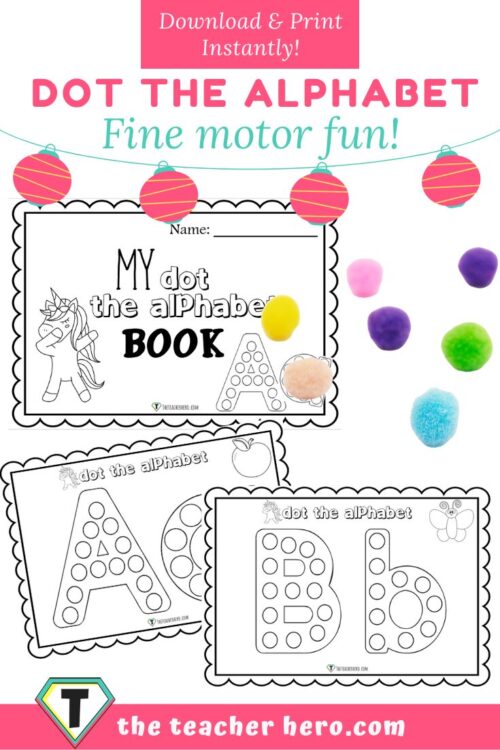 Dot the Alphabet - The Teacher Hero